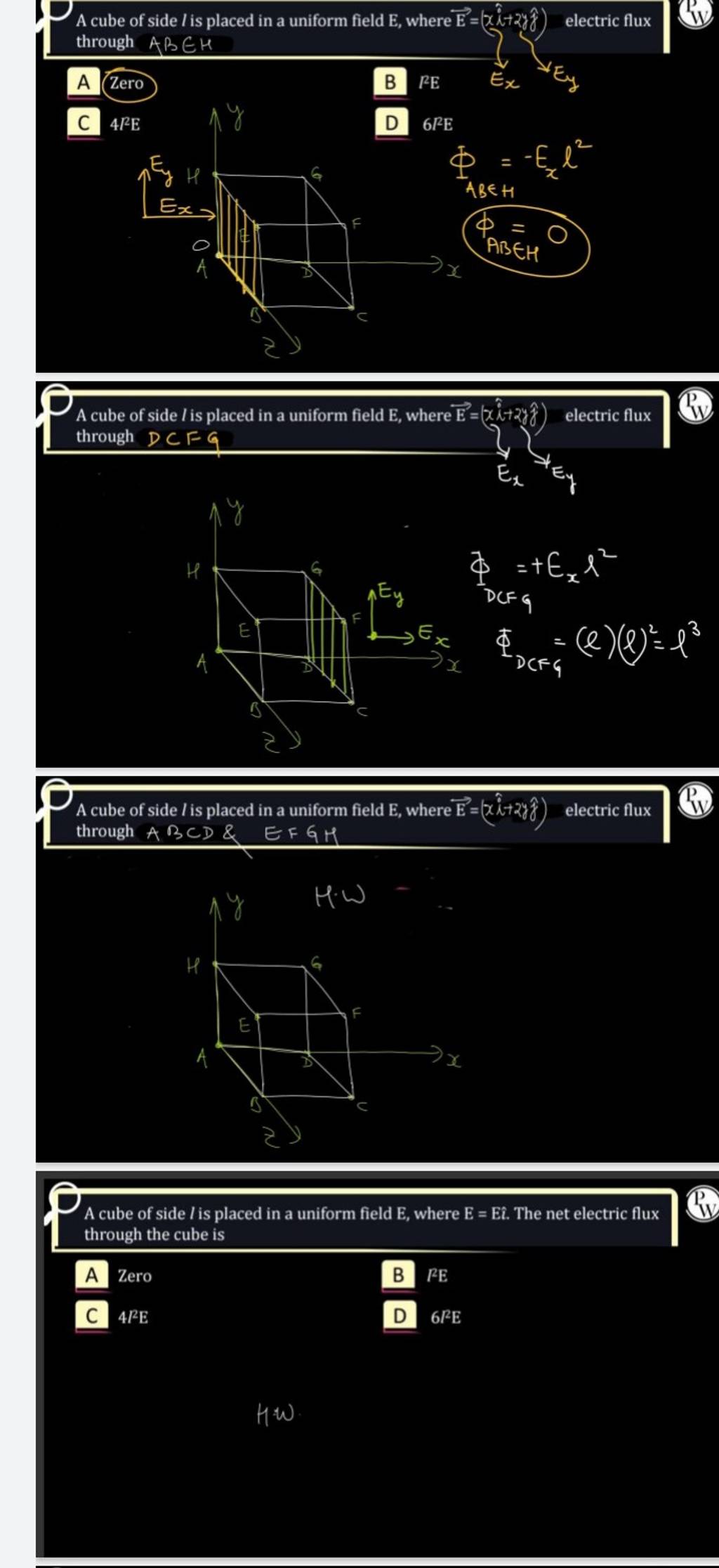 A cube of side l is placed in a uniform field E, where E=(xi^+2y ^ ) elec..