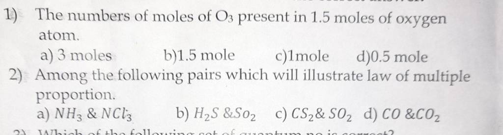 The numbers of moles of O3 present in 1.5 moles of oxygen atom. | Filo