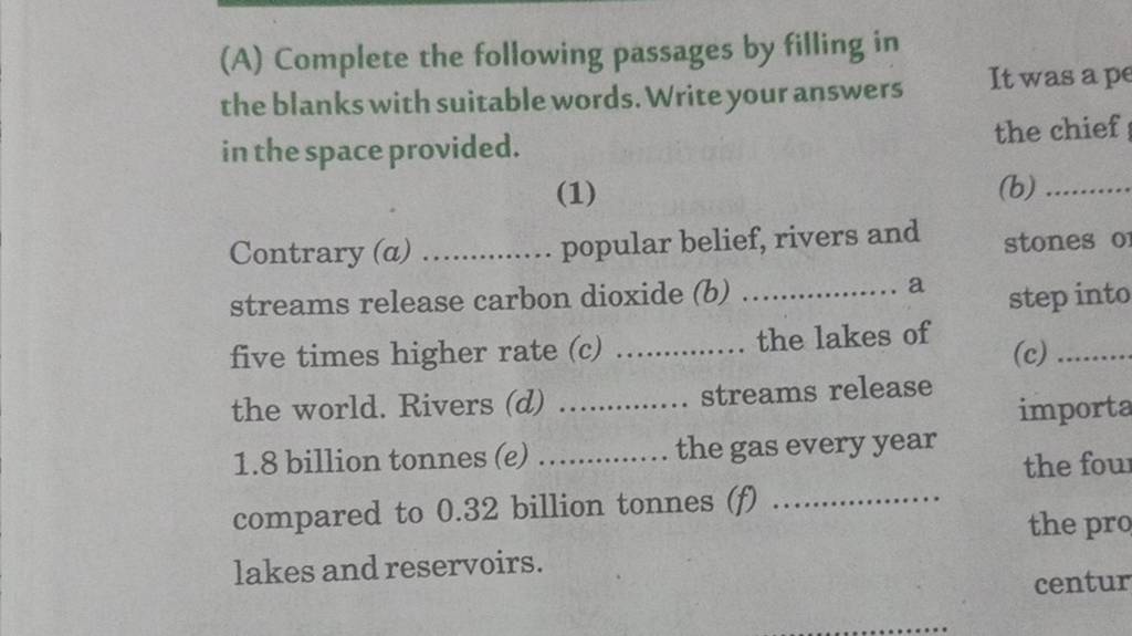 (A) Complete the following passages by filling in the blanks with suitabl..