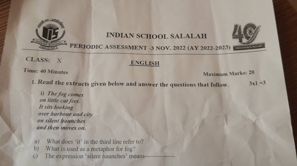 PERIODIC ASSESSMENT -3 NOV. 2022 (AY 2022-2023)CLASS: XENGLISHTime: 40..