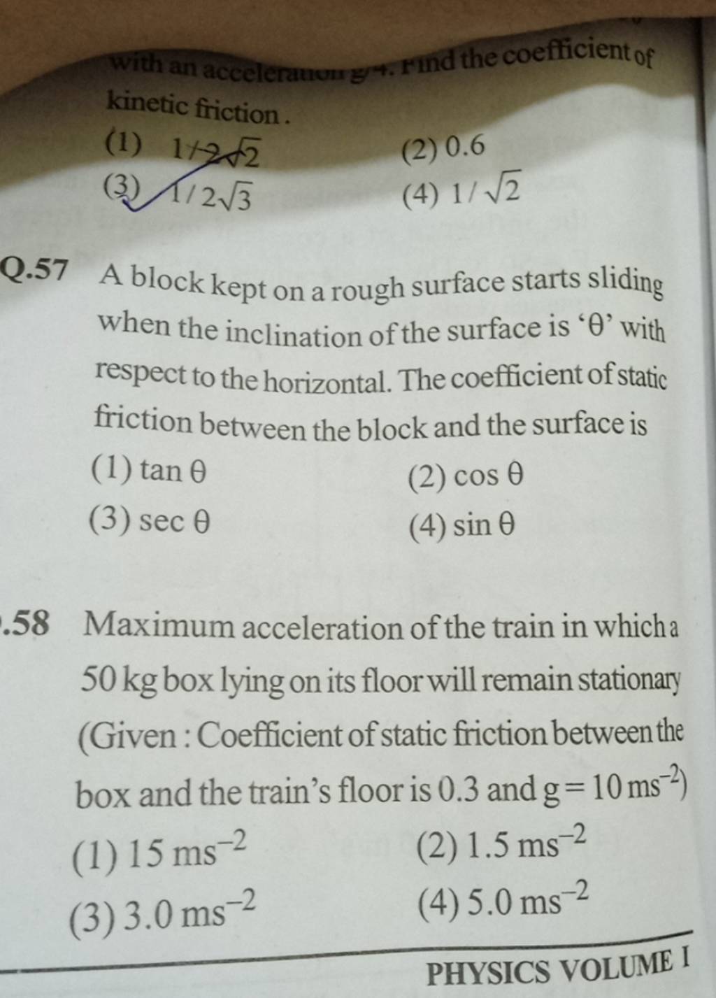 with an acceleranur y4. Find the coefficient of kinetic friction . | Filo