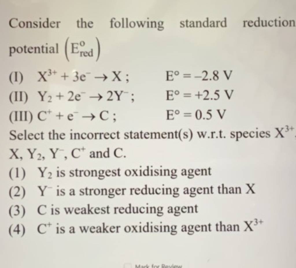 Consider the following standard reduction potential \left(\mathrm{E}{\mat..