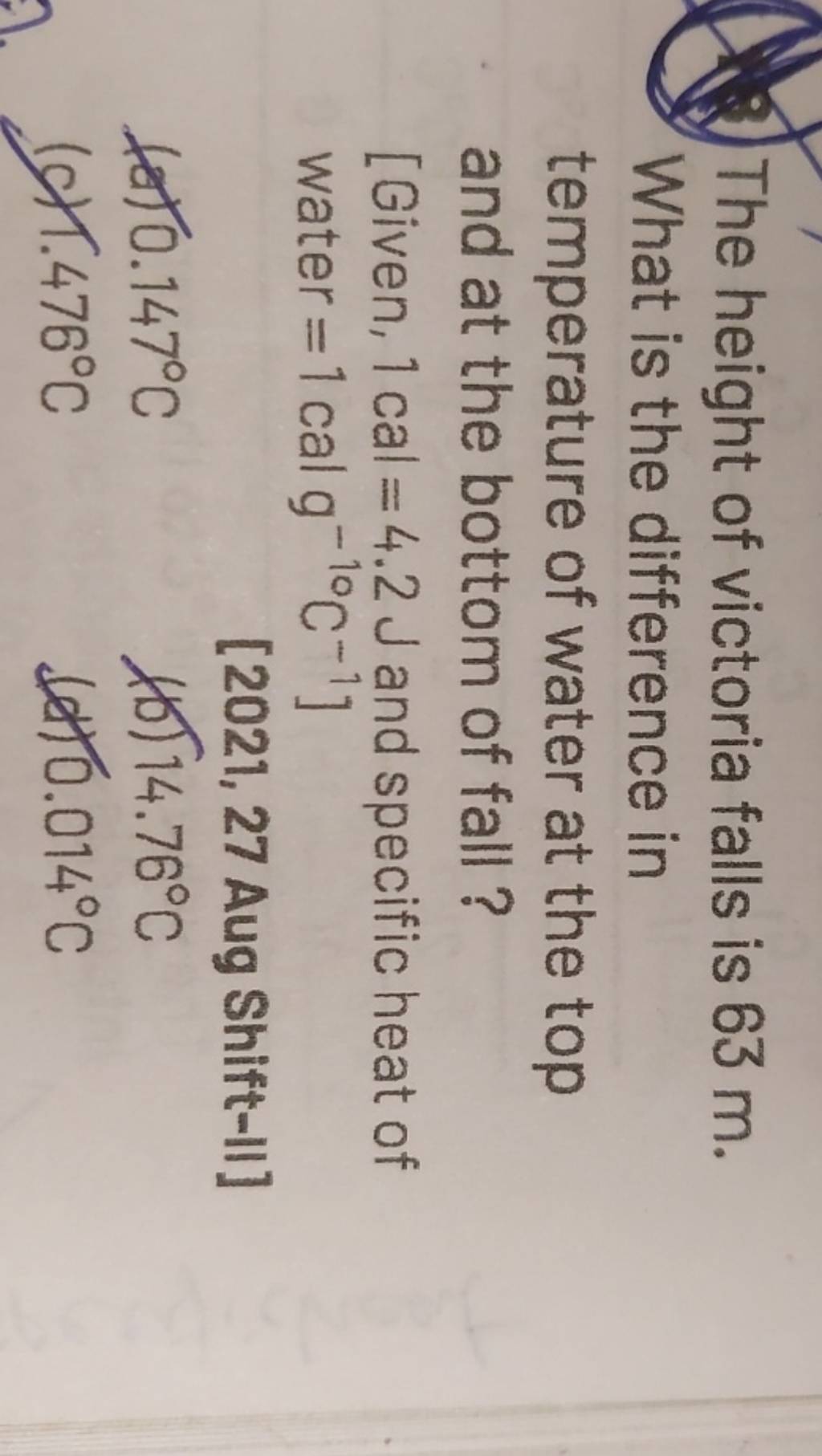 The height of victoria falls is 63 m . What is the difference in temperat..