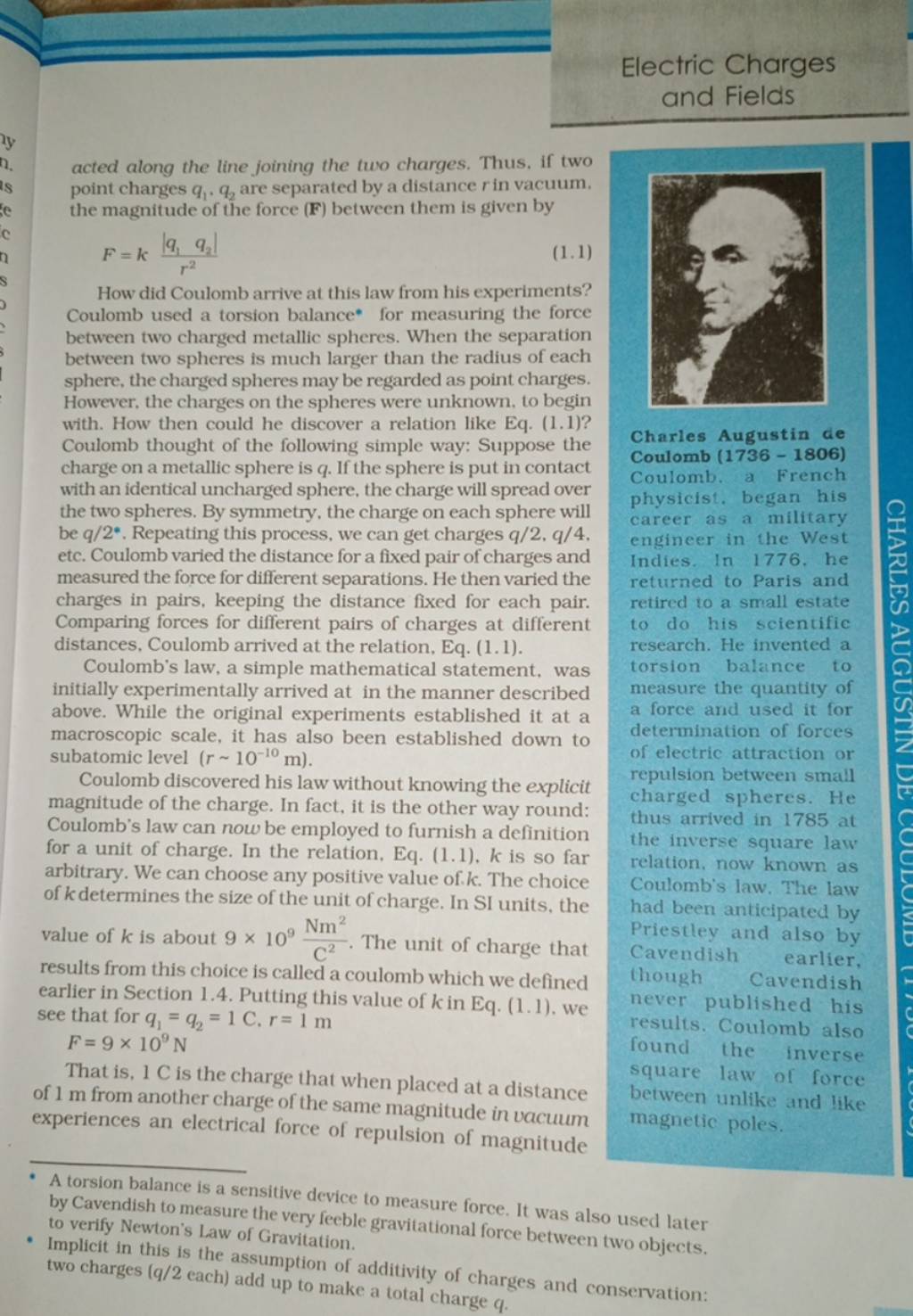 Electric Chargesand Fieldsacted along the line joining the two charges...