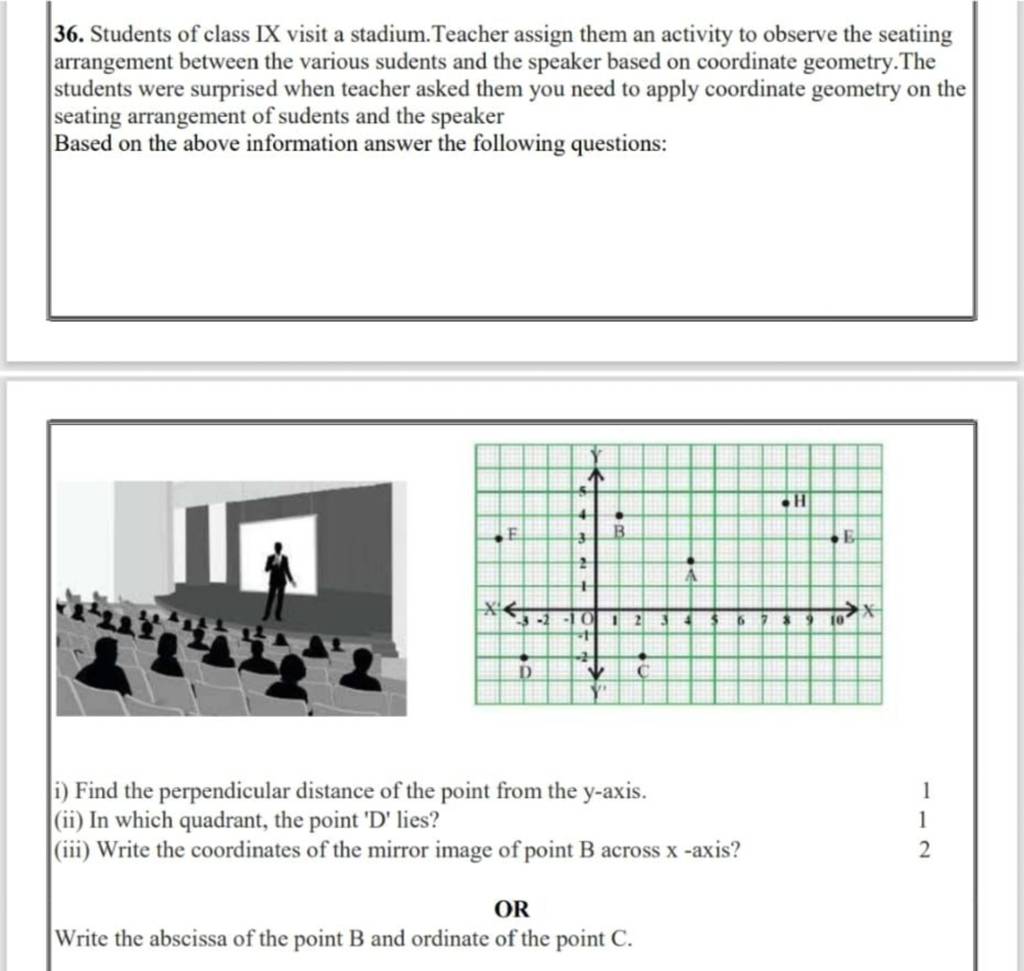 Students of class IX visit a stadium. Teacher assign them an activity to