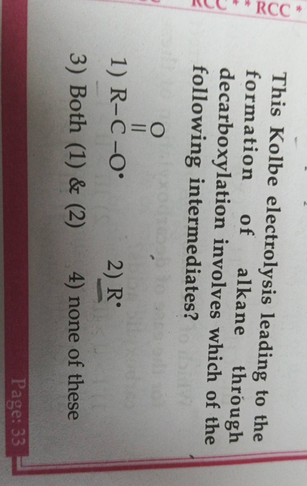 This Kolbe electrolysis leading to the formation of alkane through decarb..