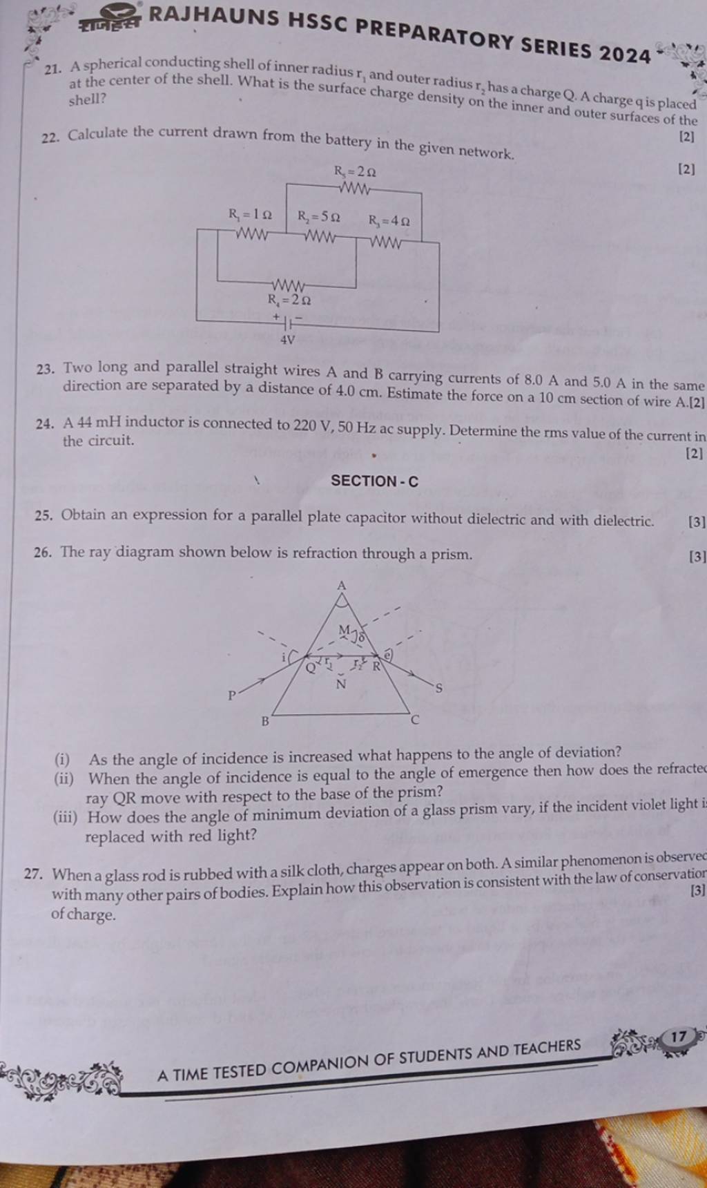 RAJHAUNS HSSC PREPARATORY SERIES 202421. A spherical conducting shell of..