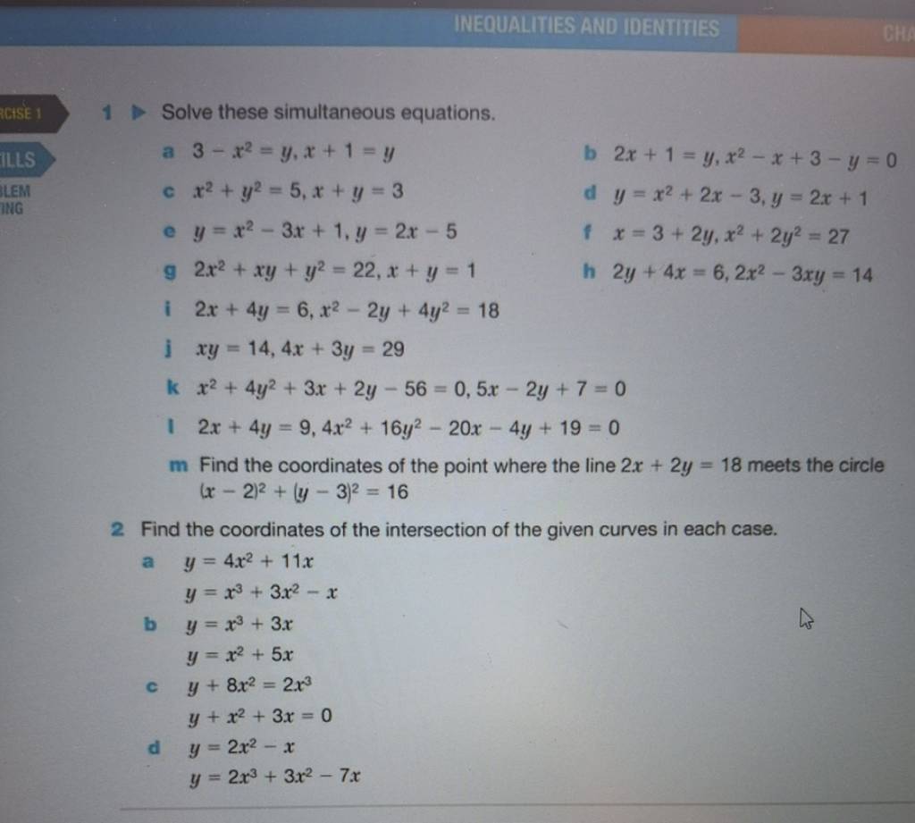 INEQUALITIES AND IDENTITIESCis'se 11> Solve these simultaneous equation..