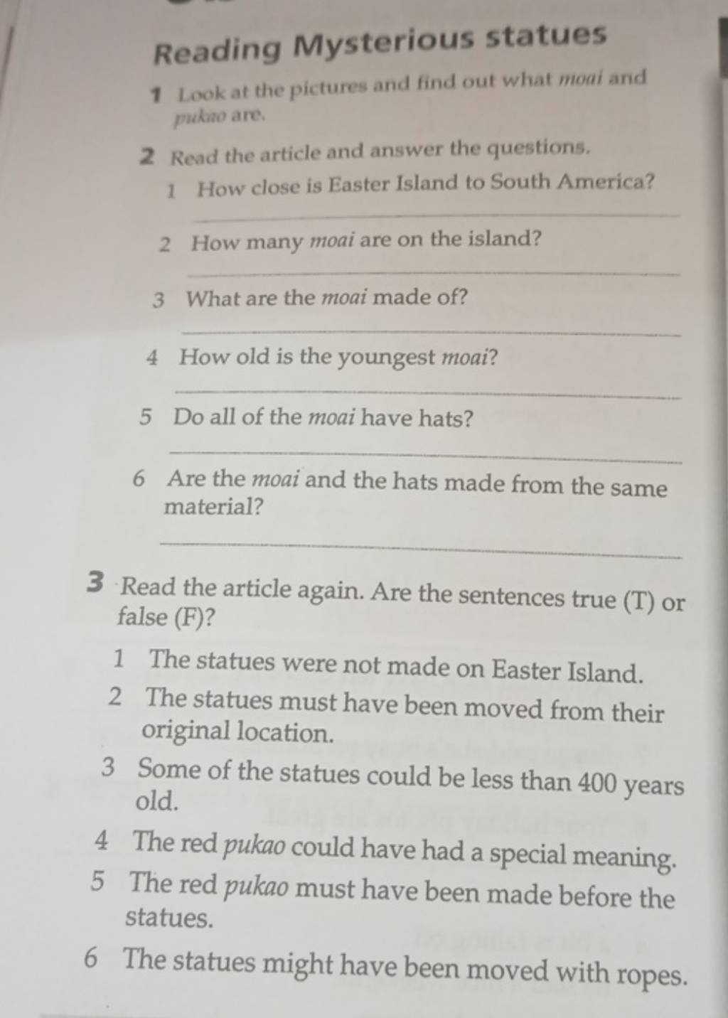 Reading Mysterious statues1 Look at the pictures and find out what moai