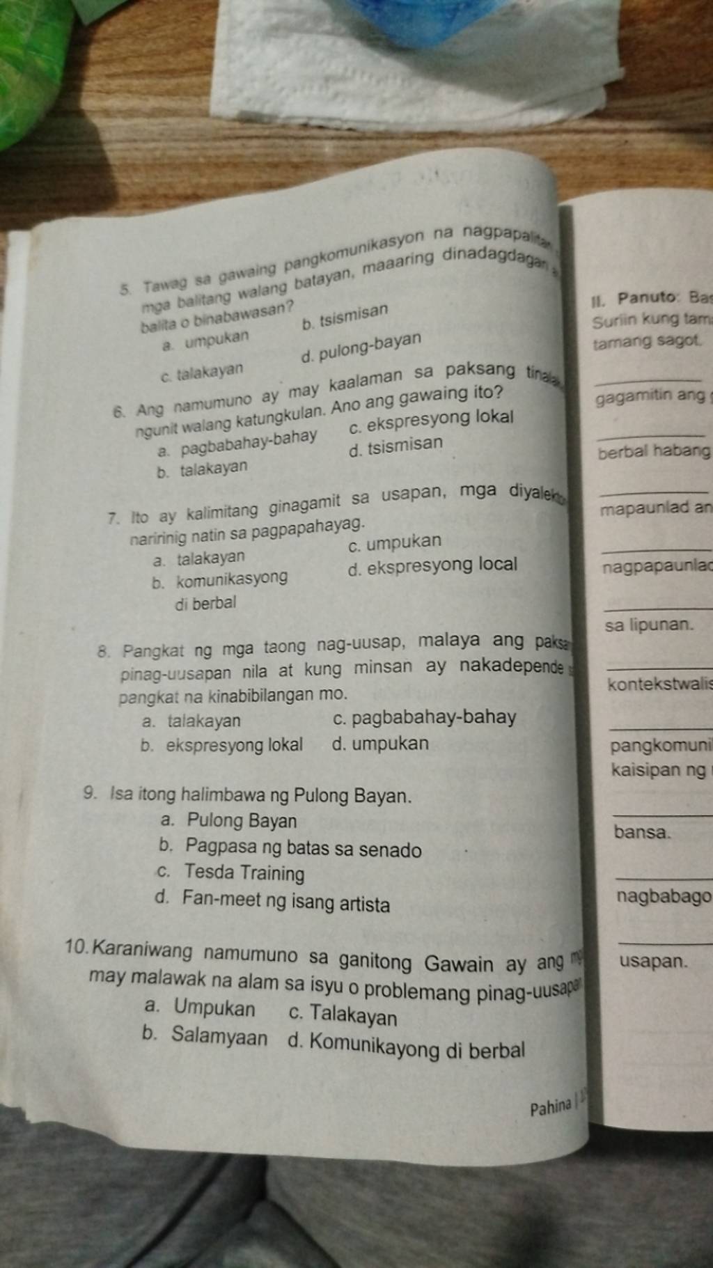 sa lipunan. 8. Pangkat ng mga taong nag-uusap, malaya ang pakse pinag-uus..