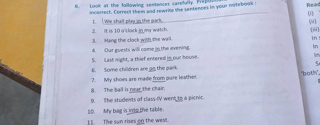 B. Look at the following sentences carefully. incorrect. Correct them and..