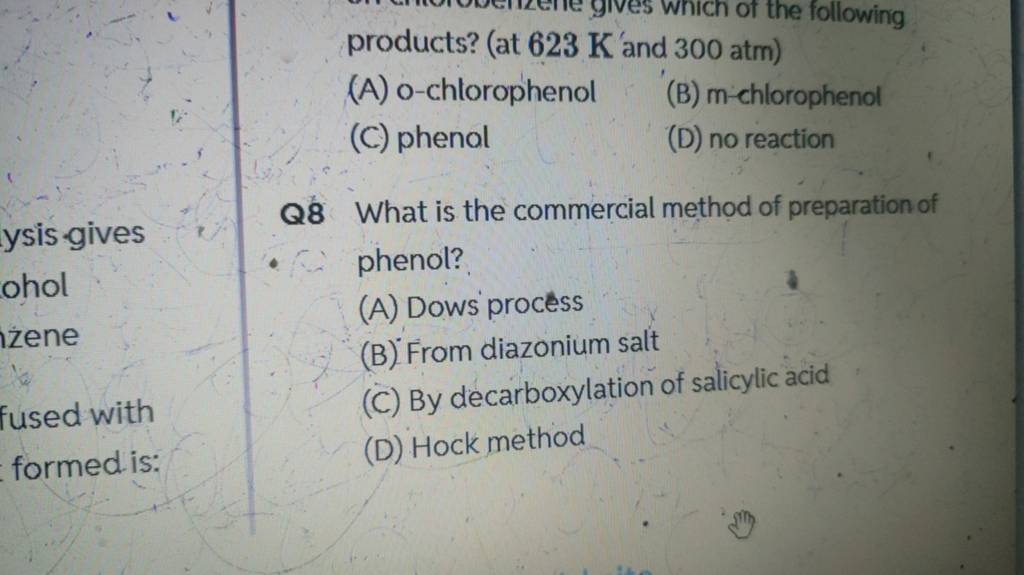 products? (at 623 K 'and 300 atm )(A) o-chlorophenol(B) michlorophenol..