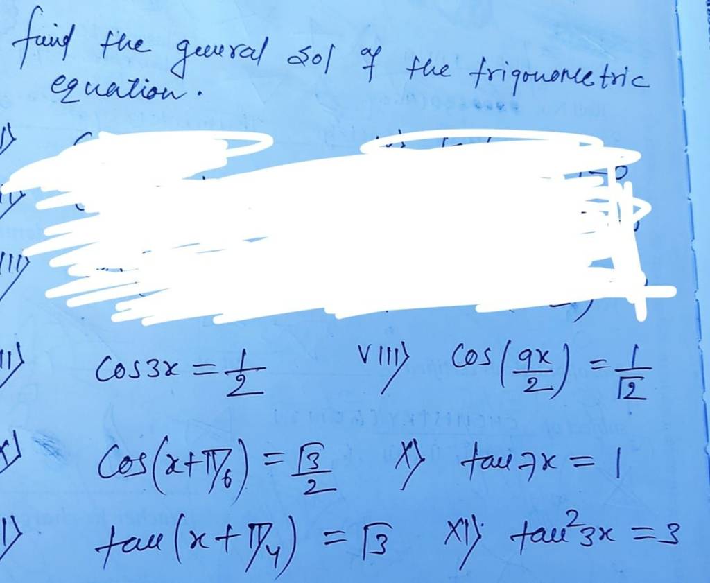 find the general sol of the frigononcetric equation. \begin{array}{l}\cos..