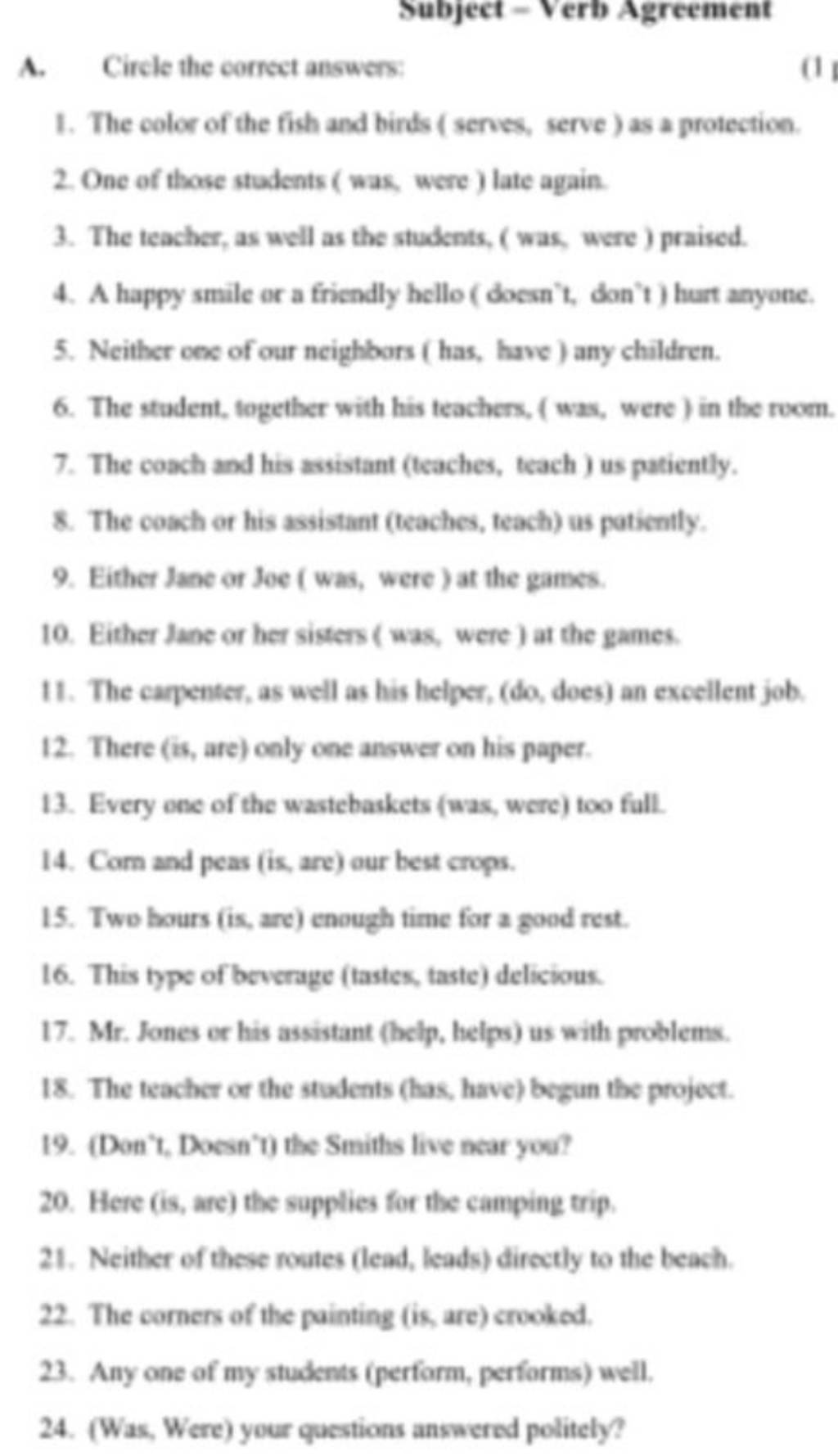 Subject - Verb Agreement A. Circle the correct answers: (1 | Filo