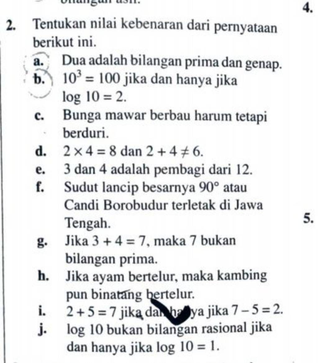 Tentukan nilai kebenaran dari pernyataan berikut ini. | Filo