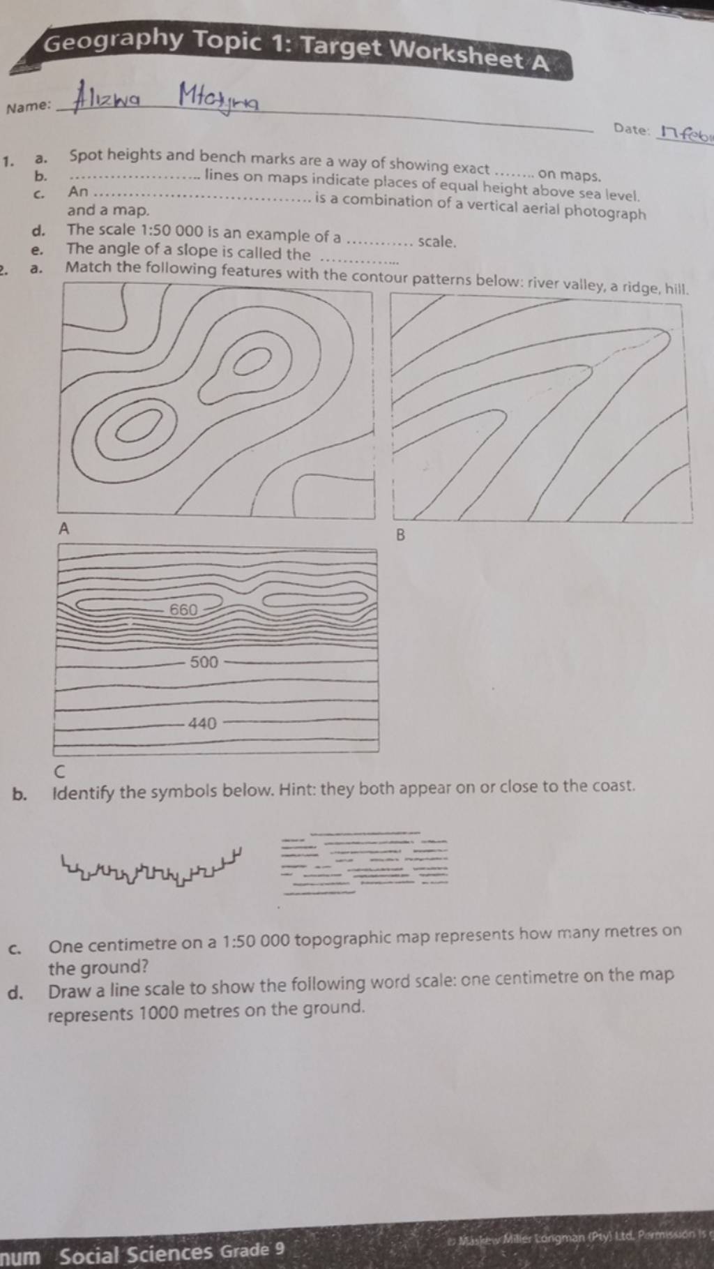Geography Topic 1: Target Worksheet AName: Alana MiasmaDate:1. a. Spo..