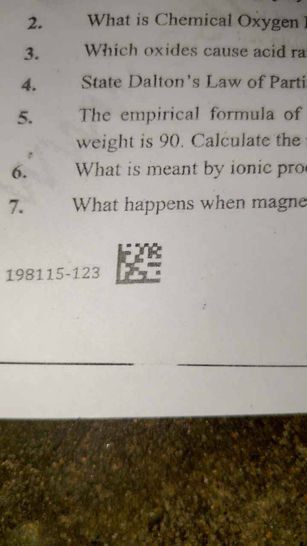 2. What is Chemical Oxygen3. Which oxides cause acid ra4. State Dalton'..