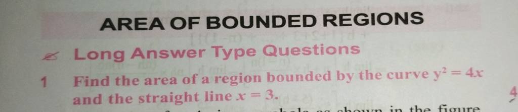 AREA OF BOUNDED REGIONS\& Long Answer Type Questions1 Find the area of