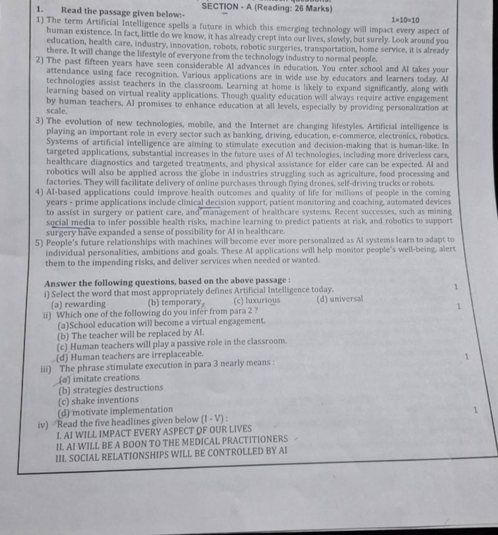 1. Read the passage given below:-SECTION - A (Reading: 26 Marks)1) The