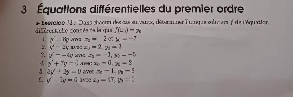 3 Équations différentielles du premier ordre- Exercice 13: Dans chacun d..