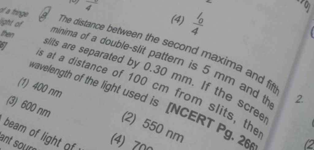 The distance between the seat minima of a double-slit pattern is maxima 5..