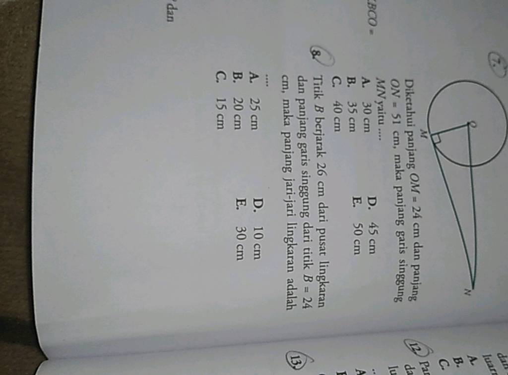 Diketahui panjang OM=24 cm dan panjang ON=51 cm, maka panjang garis singg..