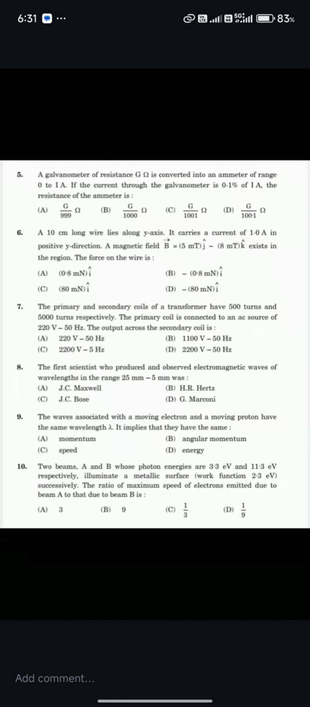 The primary and secondary coils of a transformer have 500 turns and 5000