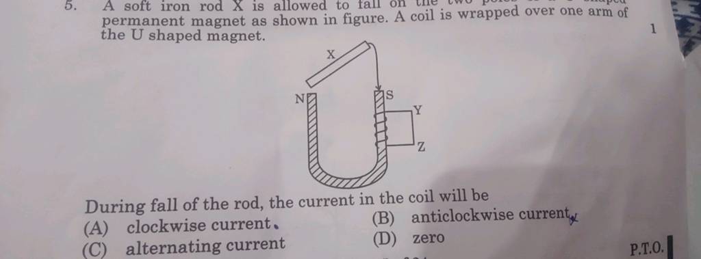 permanent magnet as shown in figure. A coil is wrapped over one arm of th..