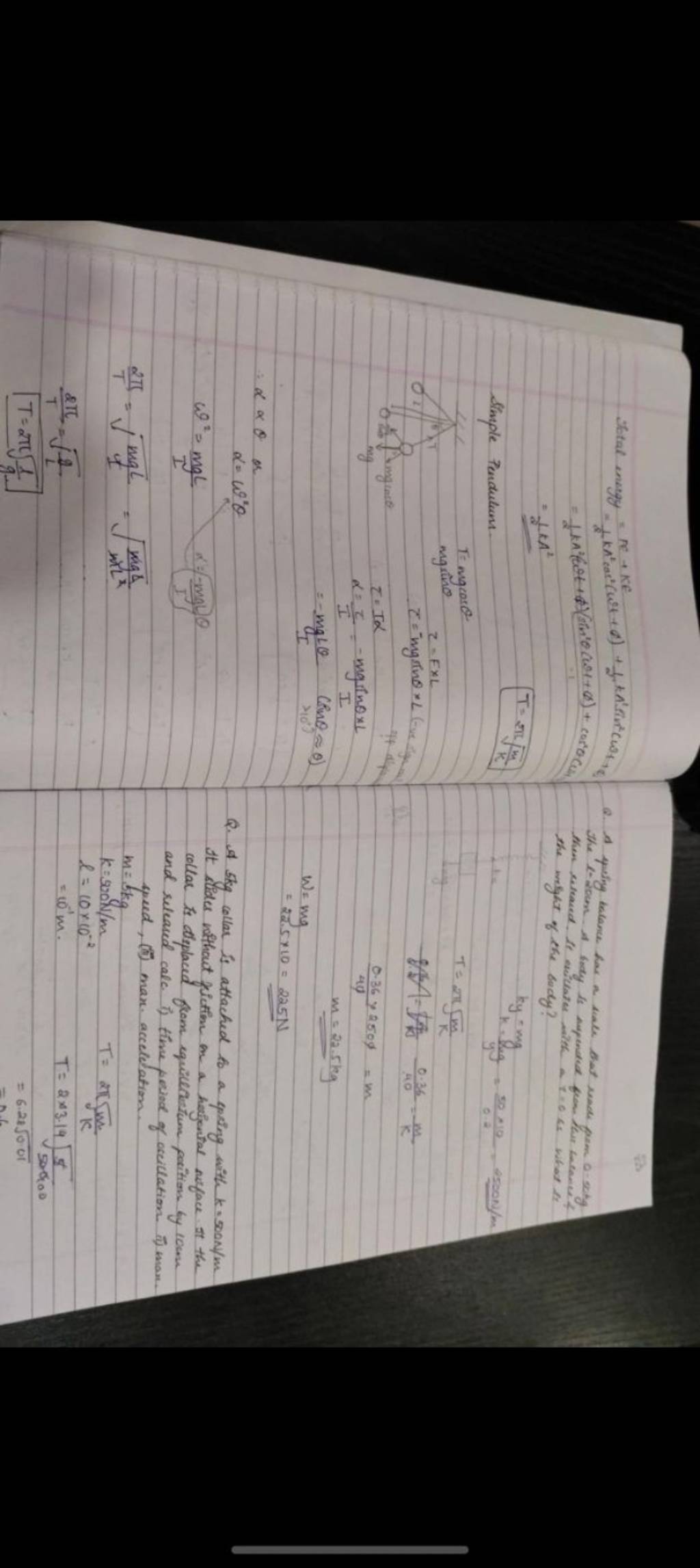Sotal inagy =re+KE=81 kA2cos2(ωt−ϕ)+21 kA′(cin2(Cω1 )=21 AA2(60t+1)(sinθ..