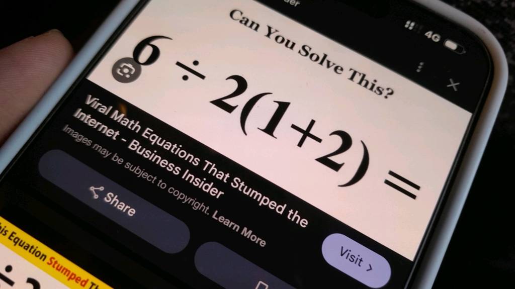 Can You Solve This?4G6÷2(1+2) =Viral Math Equations That Stumped theI..