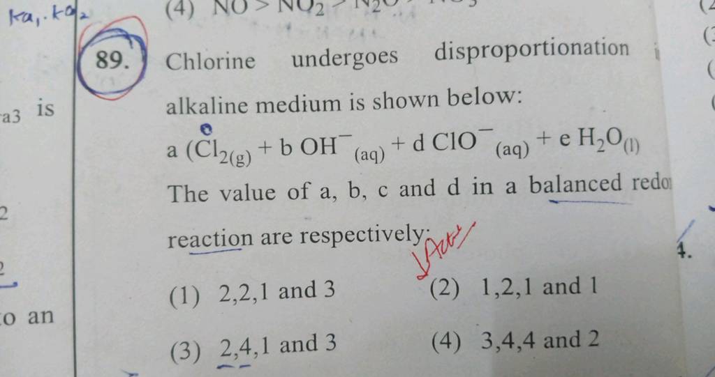 Chlorine undergoes disproportionation alkaline medium is shown below: a(2..