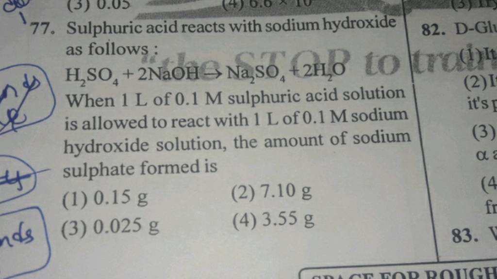 Sulphuric acid reacts with sodium hydroxide as follows: H2 SO4 +2NaOH→Na2..