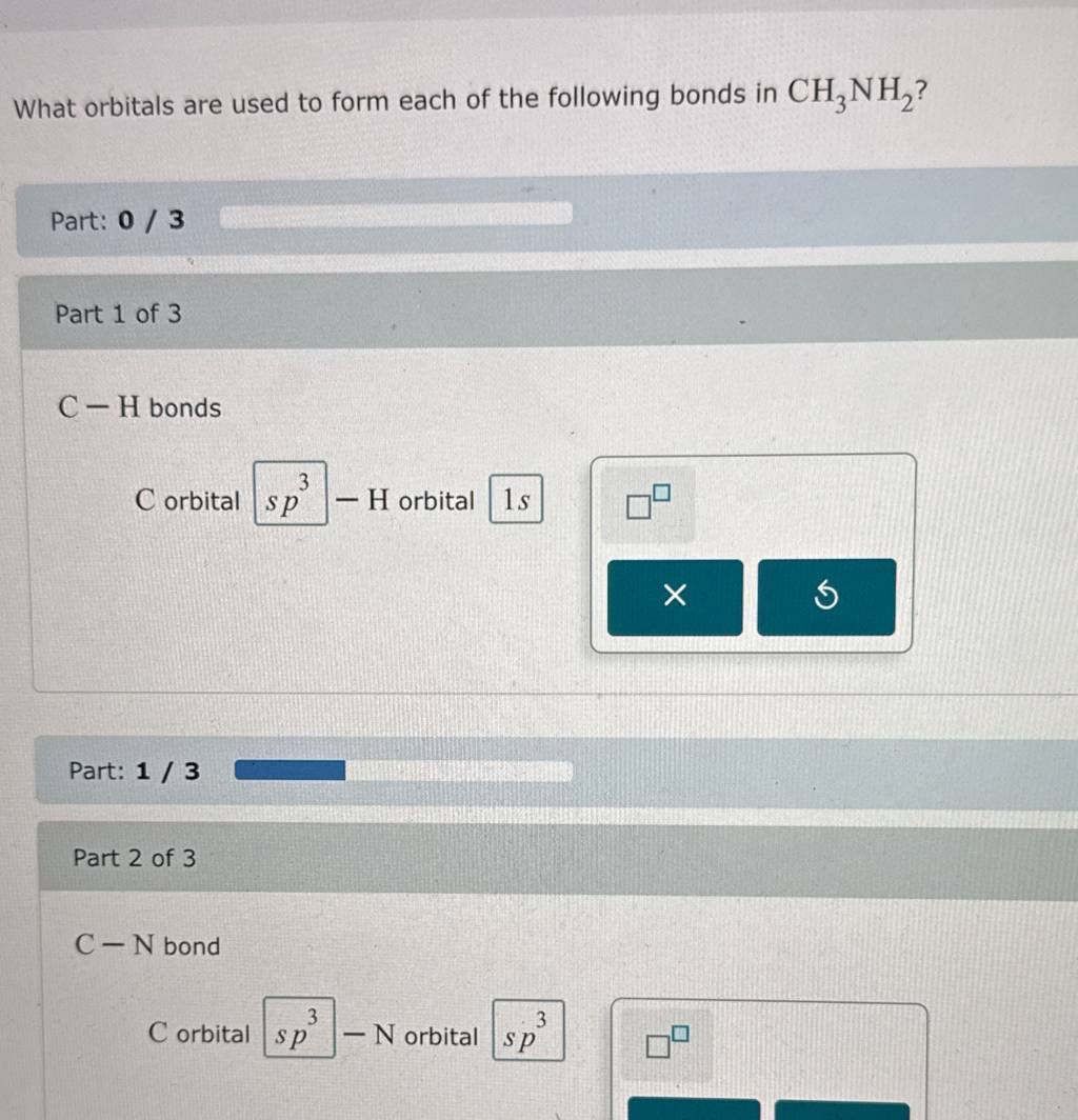 What orbitals are used to form each of the following bonds in CH3 NH2