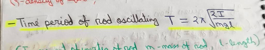 - Time period of rod oscillating T=2πmgl2I | Filo