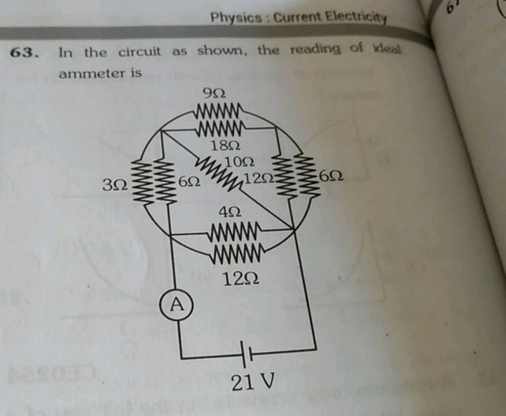 Physics : Current Electricity6′63. In the circuit as shown, the reading..