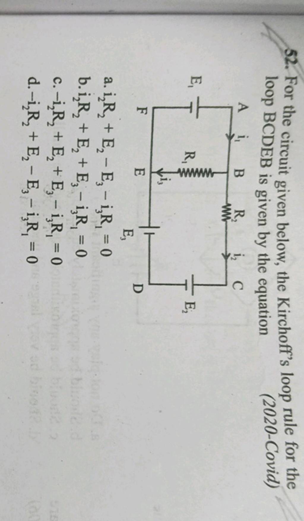 52. For the circuit given below, the Kirchoff's loop rule for the loop BC..