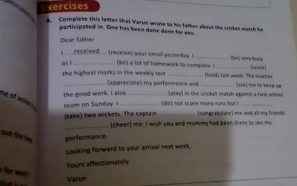 xercisesA. Complete this letter that Varun wrote to his father about the..