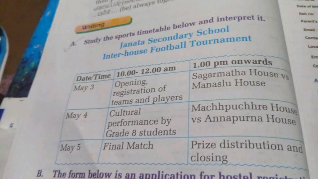 theabe..A. Study the sports timetable below and interpret it.writing..