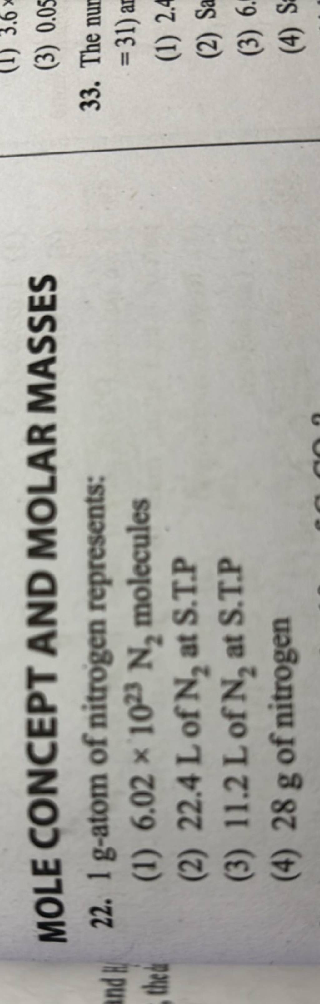 and H thed MOLE CONCEPT AND MOLAR MASSES 1 g-atom of nitrogen represents:..