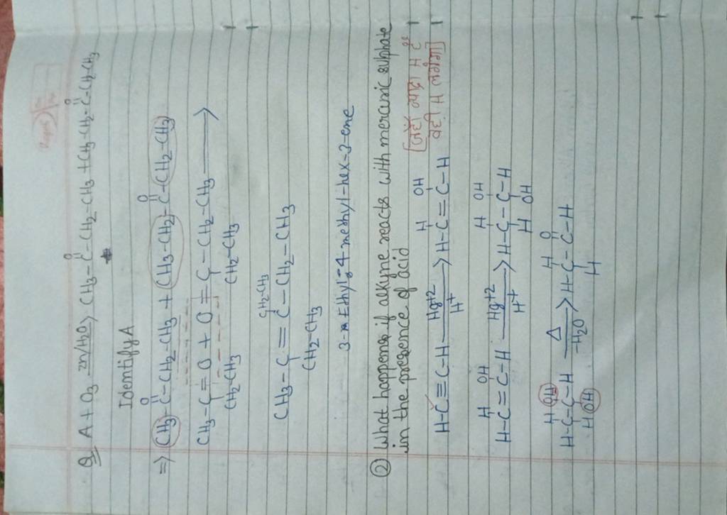 QA + Oz 2n√/H₂O CH3-C-CH2-CH3 +CH-CH-C-CH-CH Identify A 44 => CH₂- { ²- C..