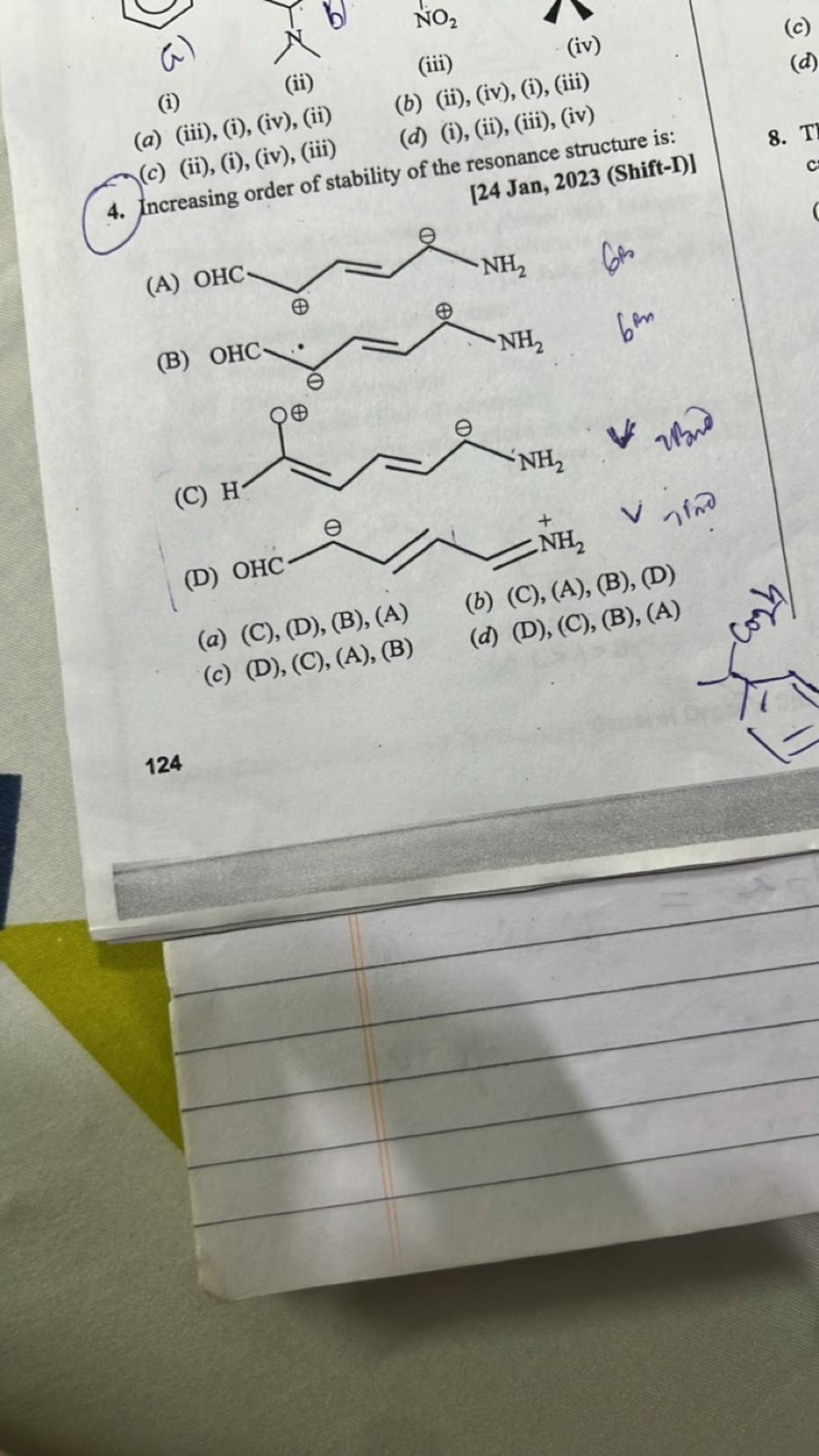 NO₂ (iii) (iv) (a) (iii), (i), (iv), (ii) (b) (ii), (iv), (i), (iii) (d)