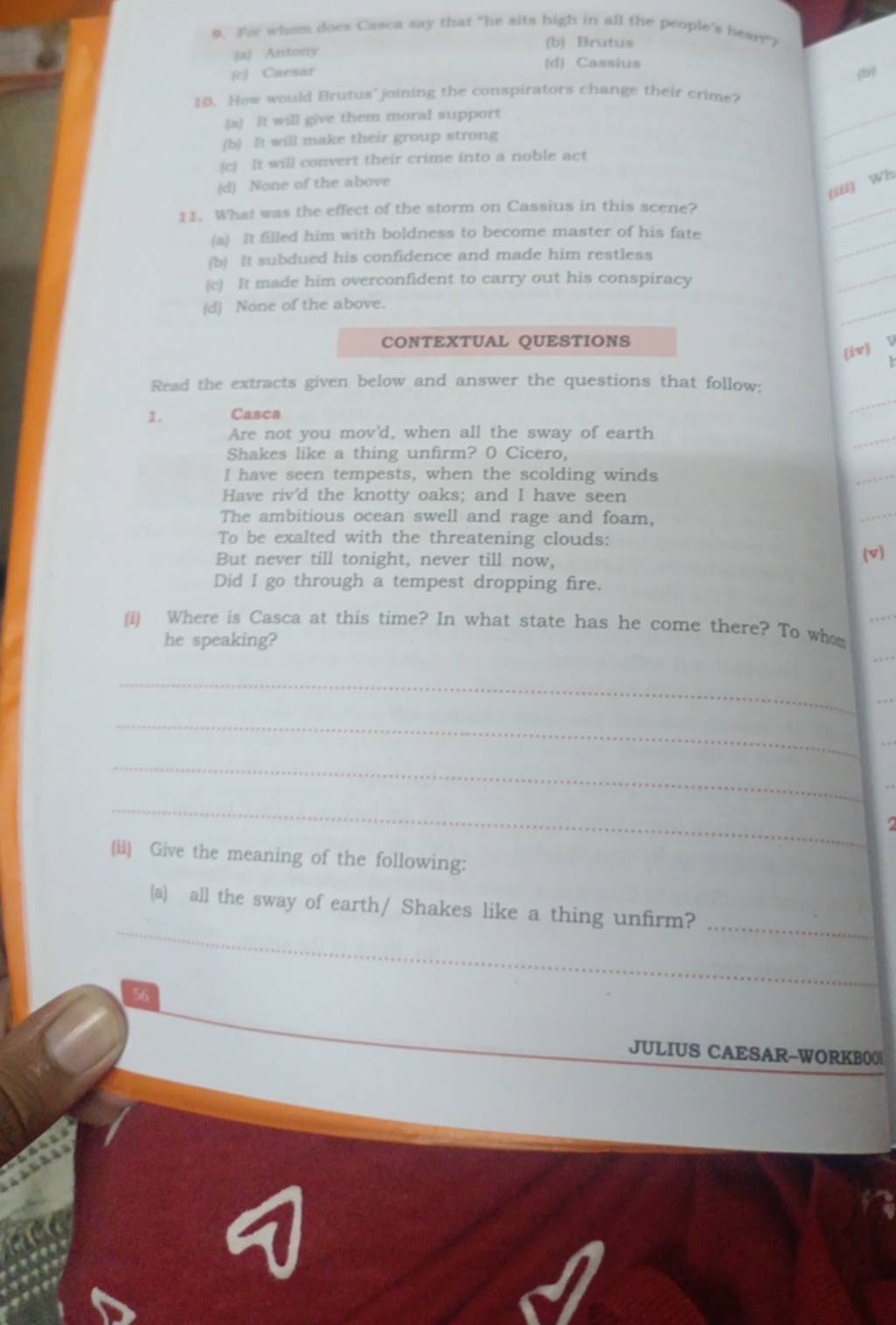 For whom does Casca say that "he sits high in all the people's hearty (a)..