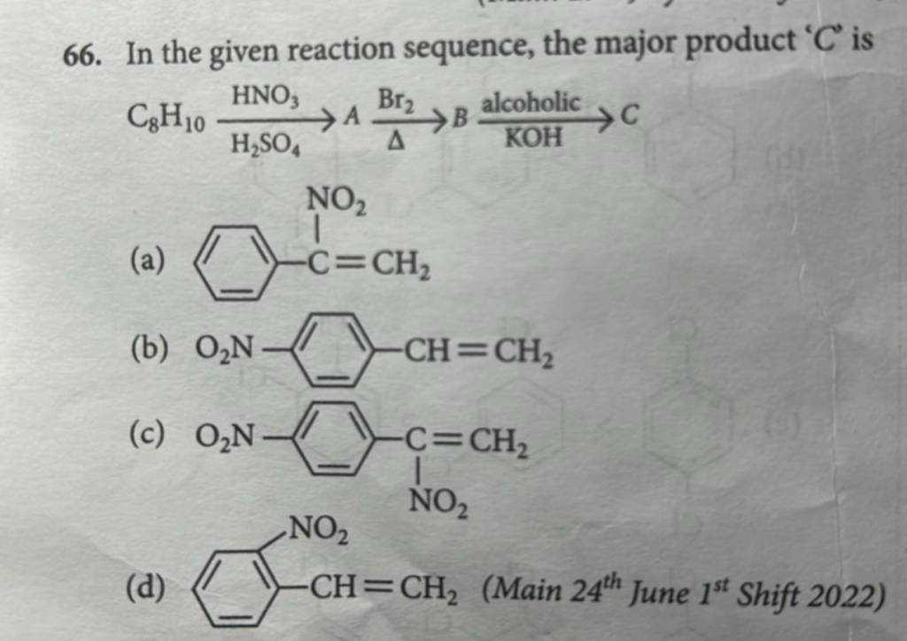 In the given reaction sequence, the major product 'C' is HNO3 C8H10 A Br₂..