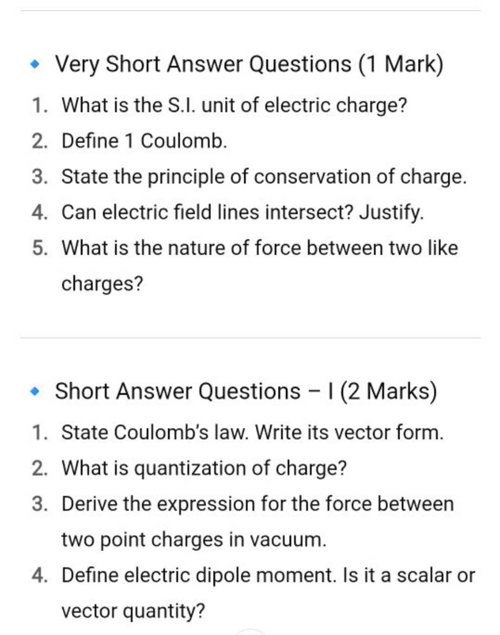 Very Short Answer Questions (1 Mark) What is the S.I. unit of electric