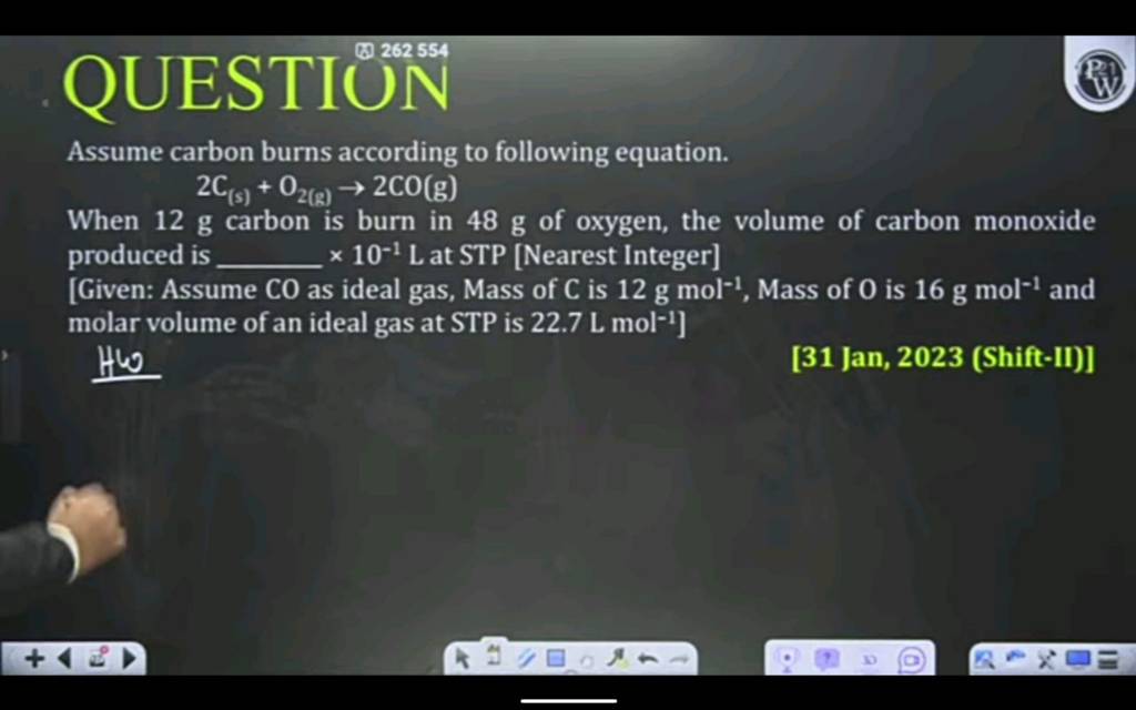 262 554 QUESTION Assume carbon burns according to following equation. 2C(..