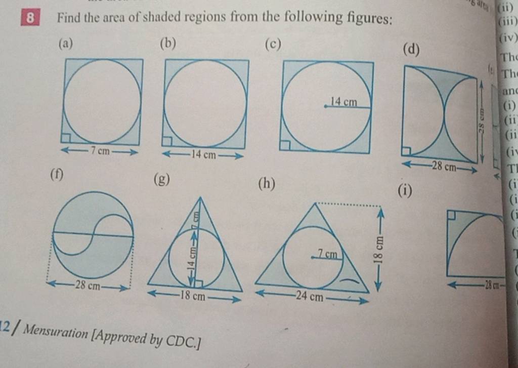 Find the area of shaded regions from the following figures: 8 (a) (f) 7 c..