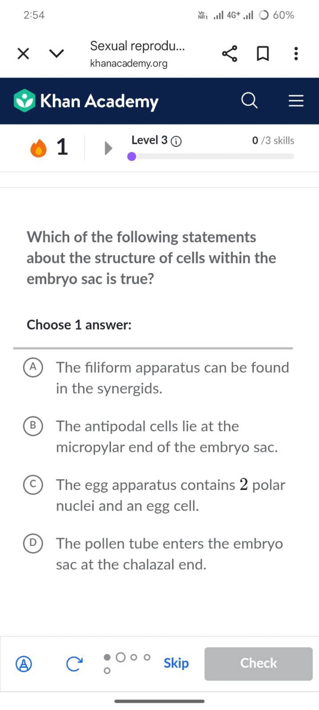 2:54 Sexual reprodu... く khanacademy.org Khan Academy Vo NR1.1 4G+. O 60%..