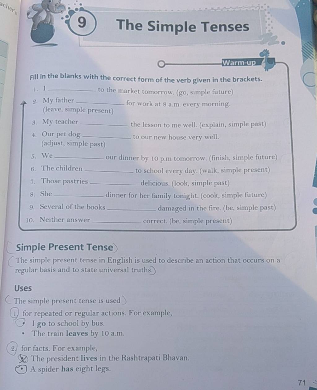 acher's 9 The Simple Tenses Warm-up Fill in the blanks with the correct f..