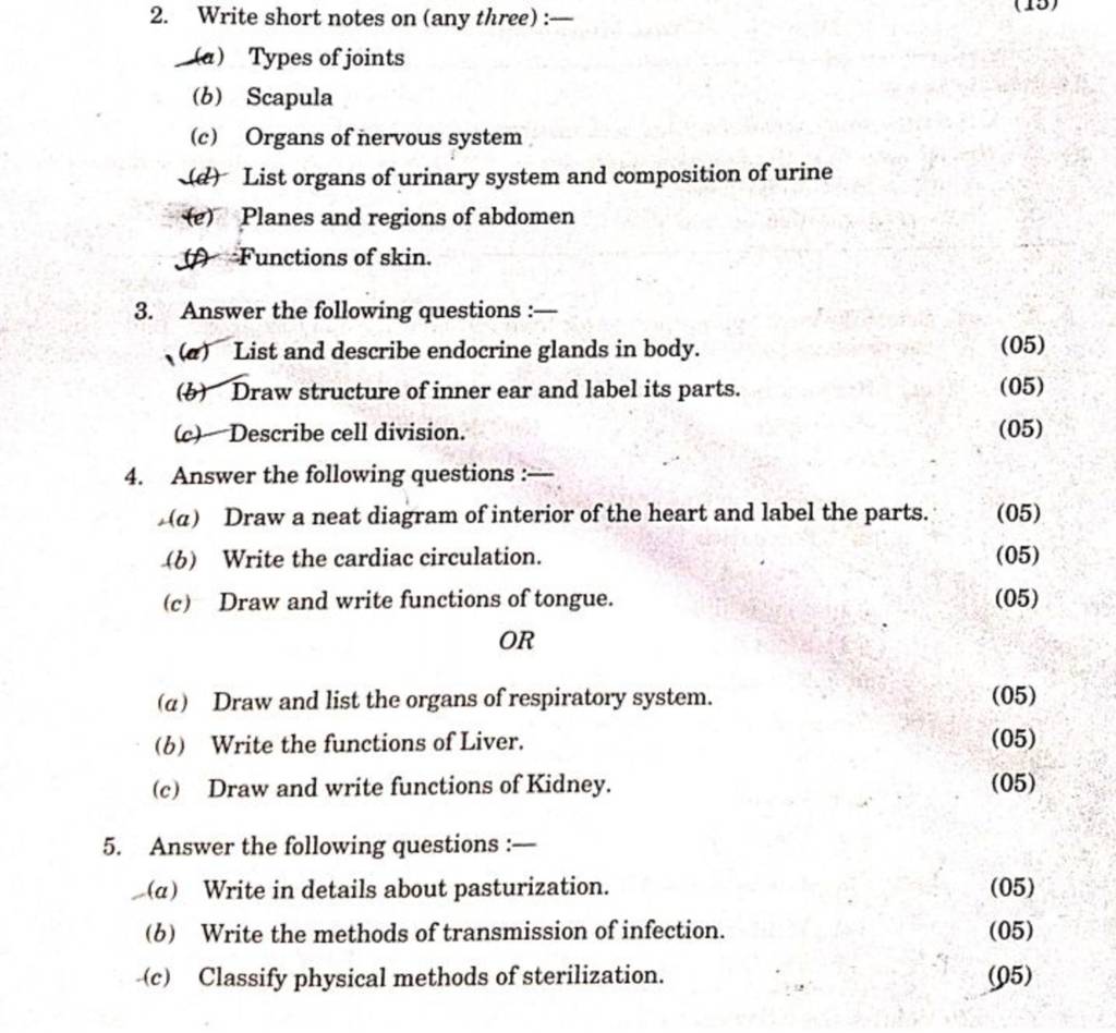 Write short notes on (any three) :- a) Types of joints (b) Scapula (c) Or..