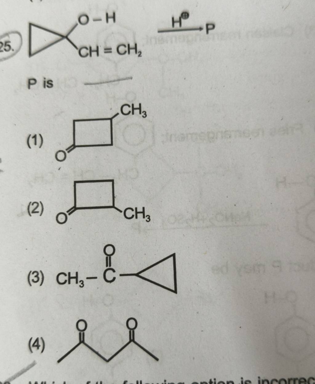 O-H CH=CH P is CH=CH₂ CH3 HP (1) (2) CH3 (3) CH3-C (4) i ed yom n is in..